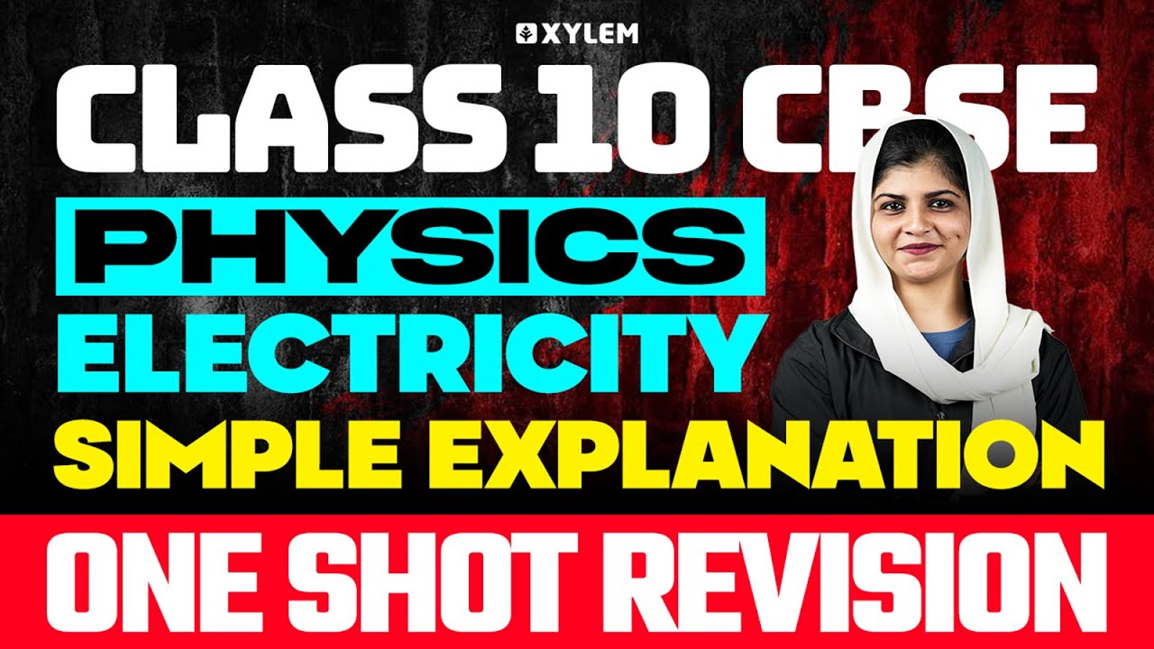 Class 10 CBSE Physics | Electricity - Simple Explanation | One Shot ...