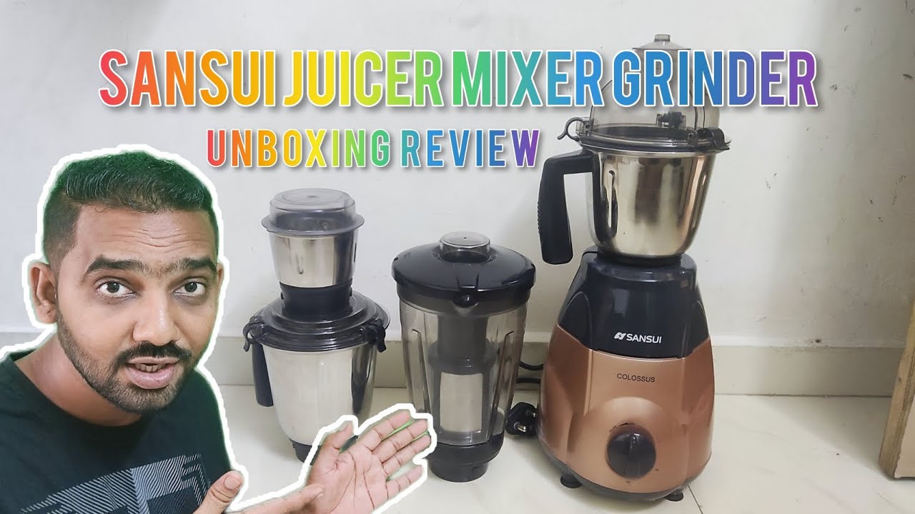 Sansui Mixer Grinder Juicer | Unboxing review | 1000 W mixer - YouTube