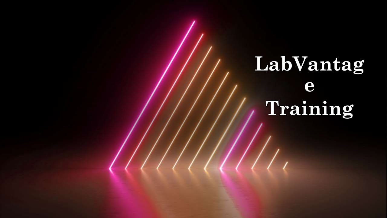 Labvantage Training Labvantage Online Training Labvantage Certification Tips Labvantage