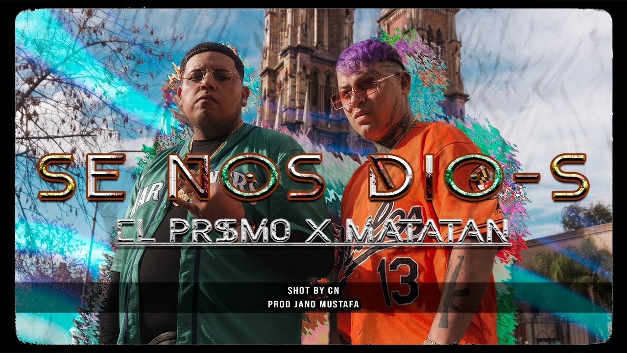 El Pr$mo X Matatan- "Se Nos Dio-S" (Shot By CN) - YouTube