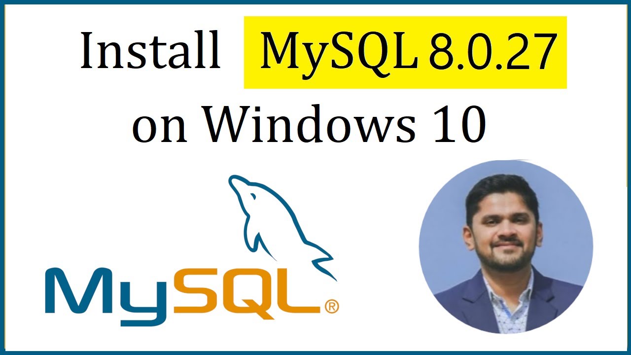 How To Install MySQL 8 0 27 Server And Workbench Latest Version On Windows 10 YouTube How To Install MySQL 8 0 27 Server And Workbench Latest Version On Windows 10 YouTube