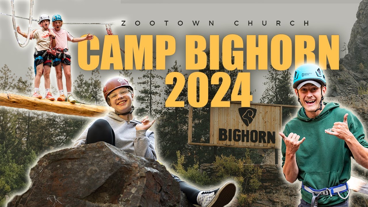Camp Bighorn 2024 - Zootown Church - YouTube