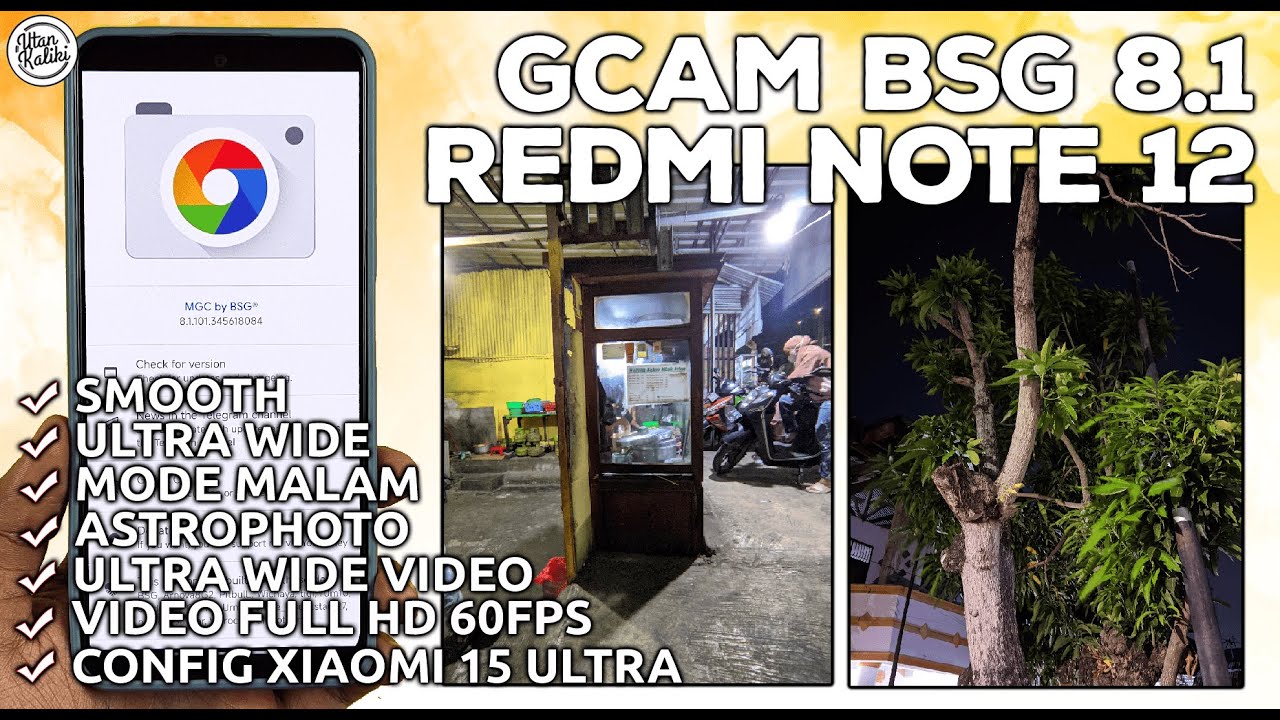GCAM REDMI NOTE 12 | GoogleCam GCam BSG 8.1 Redmi Note 12 Config Xiaomi ...