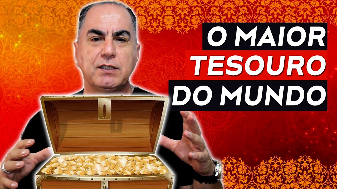O Maior Tesouro do Mundo - YouTube