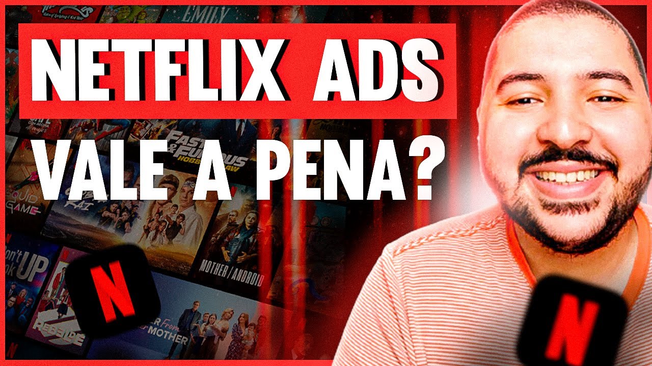 NOVO! Como Fazer ANÚNCIOS na NETFLIX (Descubra como vai funcionar os ...