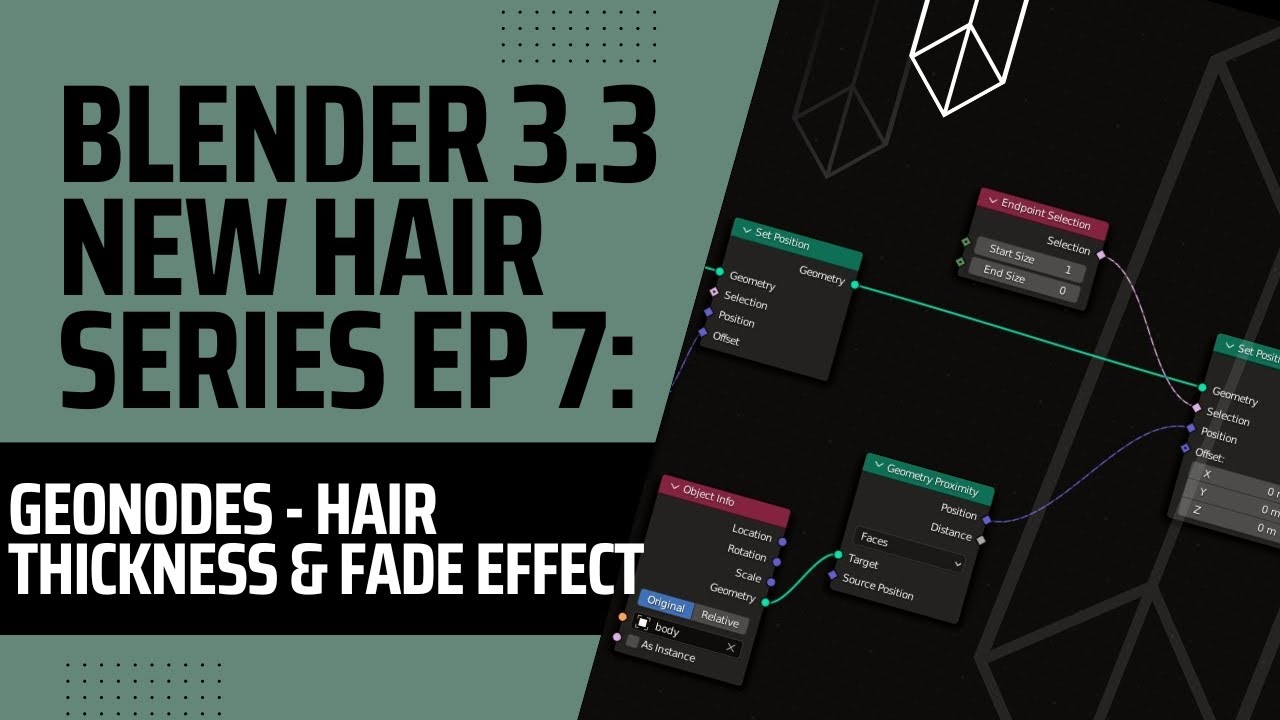 Blender 3.3 New Hair Series Ep 7 Geonodes - Hair Thickness & Fade ...