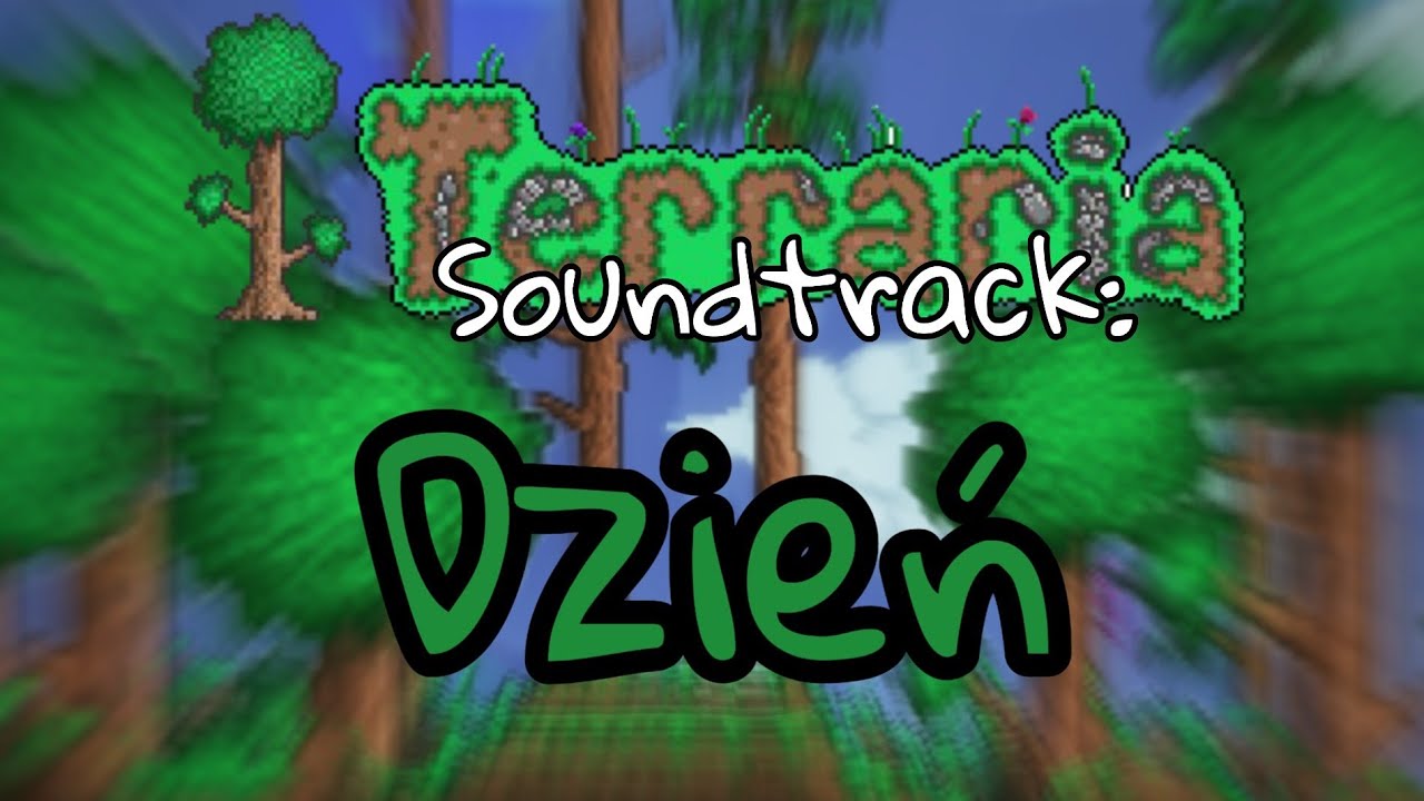 Terraria soundtrack: Dzień - YouTube