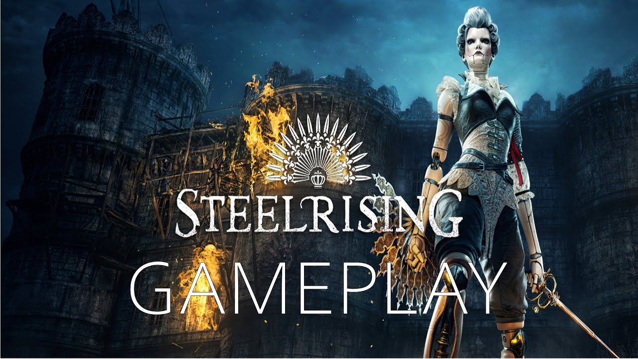 Steelrising Gameplay - YouTube