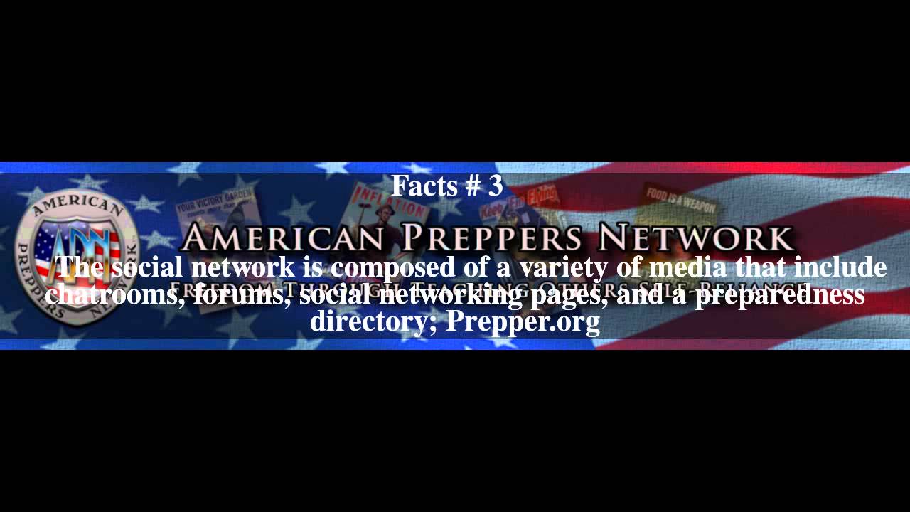 American Preppers Network Top # 5 Facts - YouTube