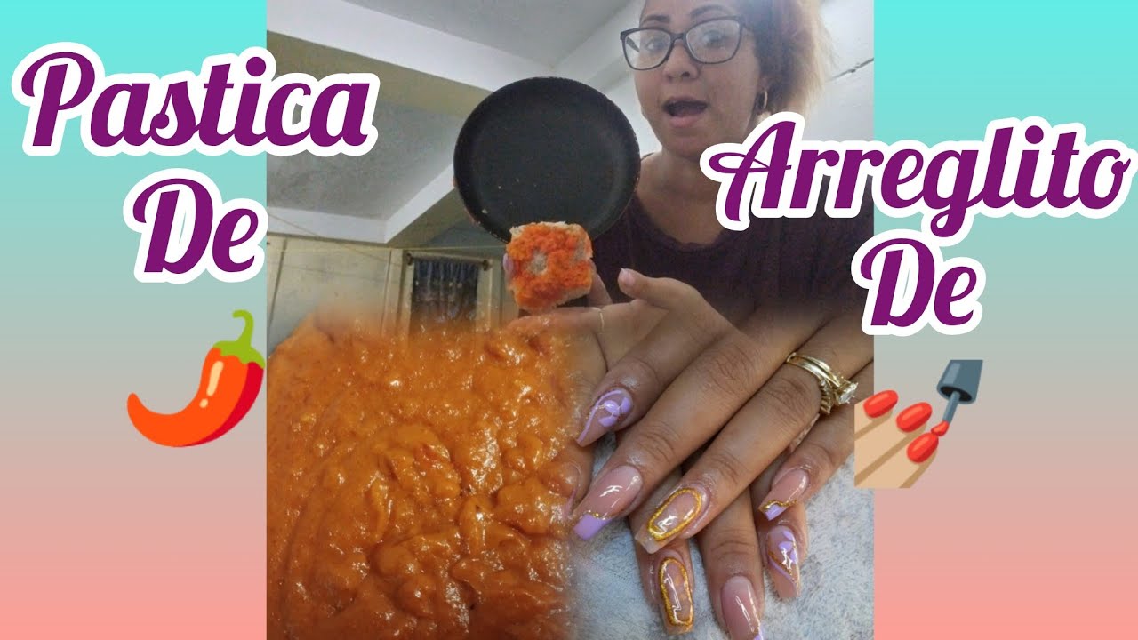 ACOMPAÑENME EN UN DIA DE MI VIDA🇨🇺// ARREGLITO DE UÑAS💅🏼// RECETAS DE ...