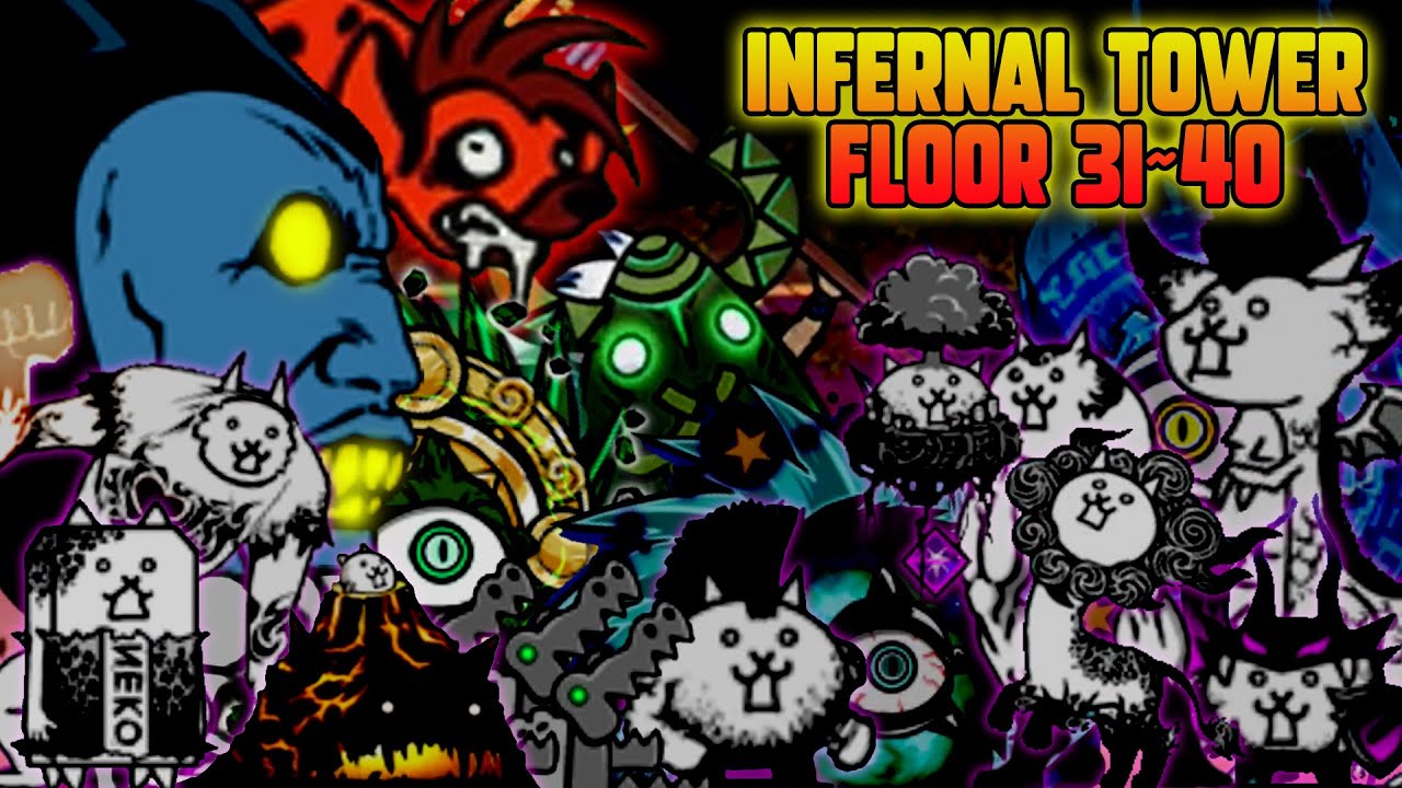 The Battle Cats - Infernal Tower Floor 31~40 - YouTube