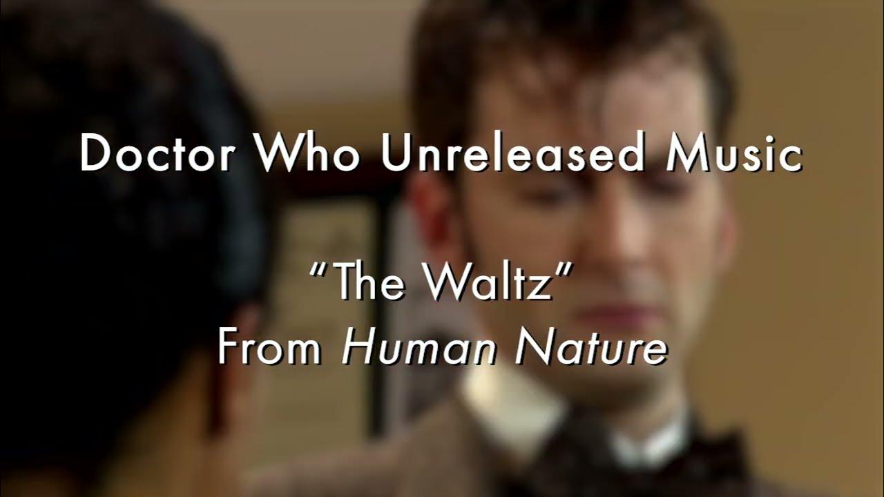Doctor Who Unreleased Music - "The Waltz" (From Human Nature) - YouTube