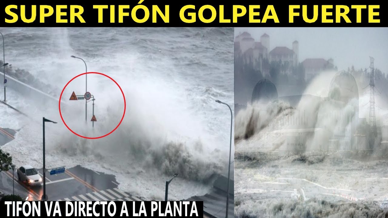 MOMENTO DEL TERROR SUPER TIFÓN HINNAMNOR VA DIRECTO A UNA PLANTA ...