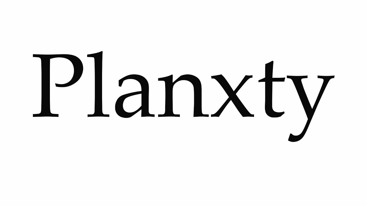 How to Pronounce Planxty - YouTube