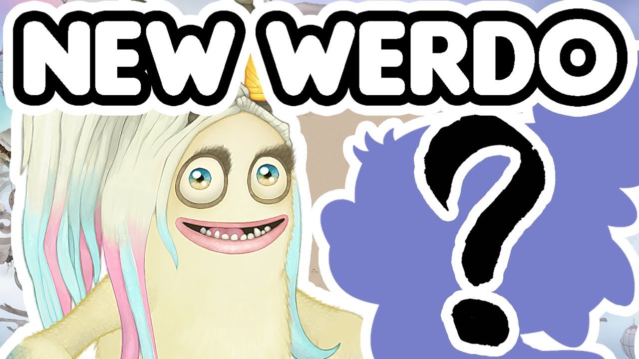 New Werdo Incoming? (My Singing Monsters) - YouTube