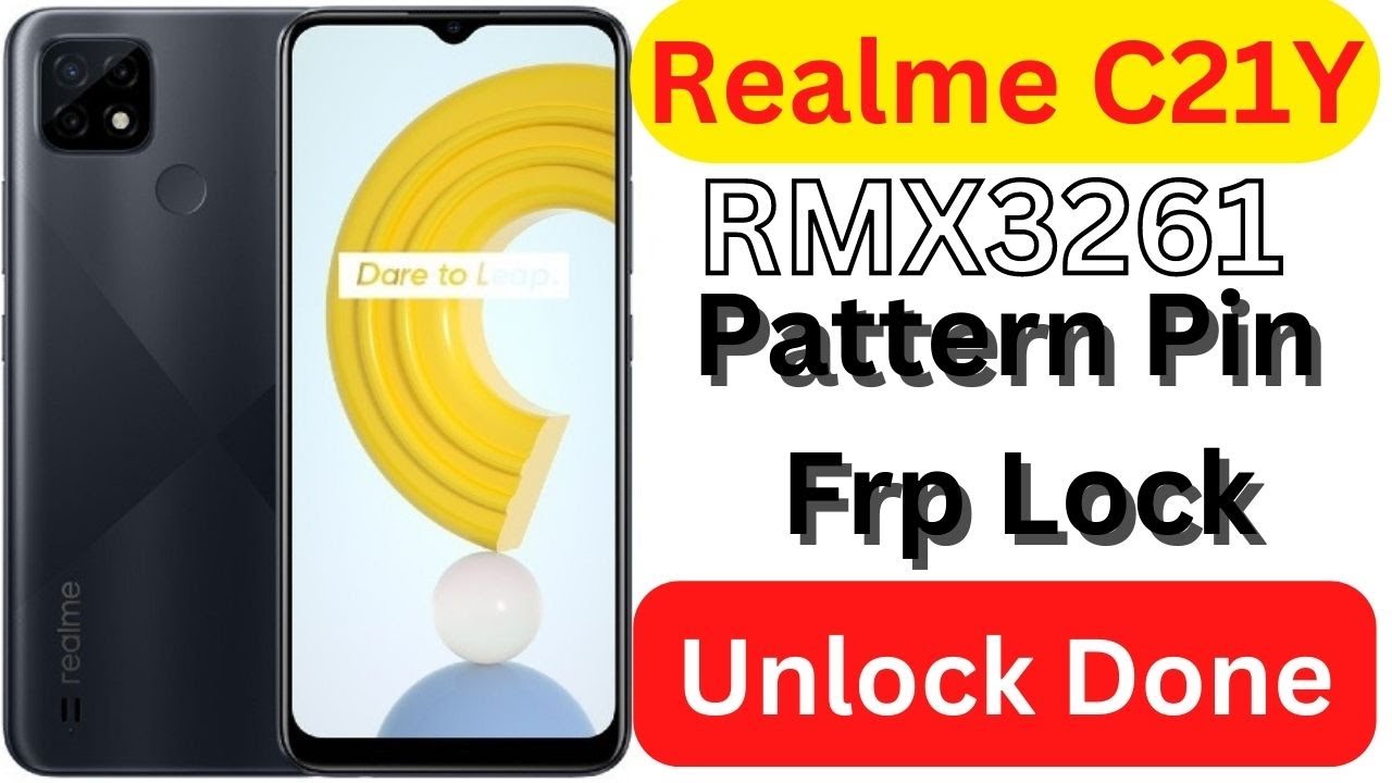 Realme C21Y RMX3261 Pattern Pin Frp Lock Unlock Done - YouTube