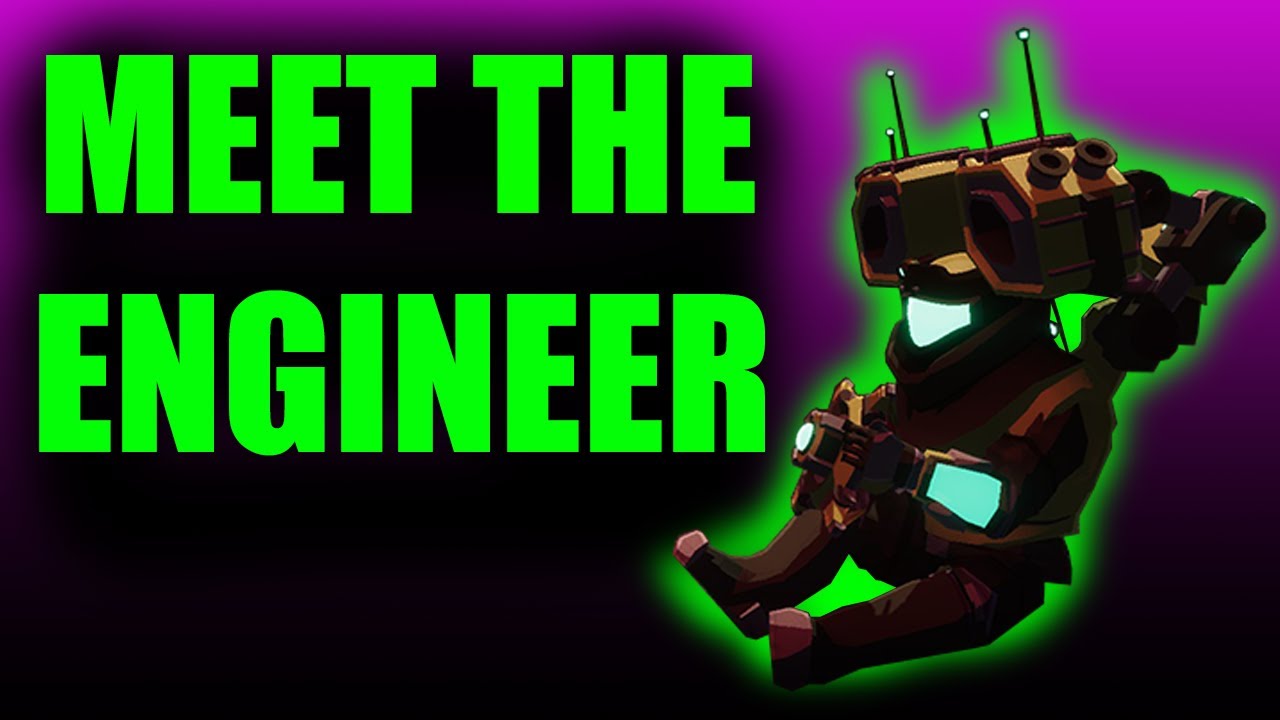 Meet the Engineer (Risk of Rain 2) - YouTube