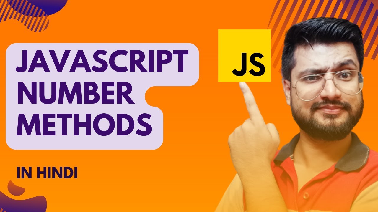 Number Methods Javascript Methods Javascript Tutorial For Beginners 3070