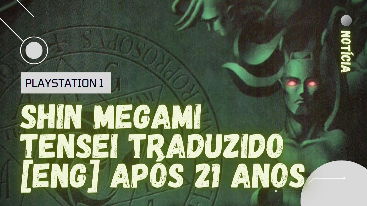 SHIN MEGAMI TENSEI RECEBEU TRADUÇÃO [ENG] APÓS 21 ANOS! | PLAYSTATION 1 ...