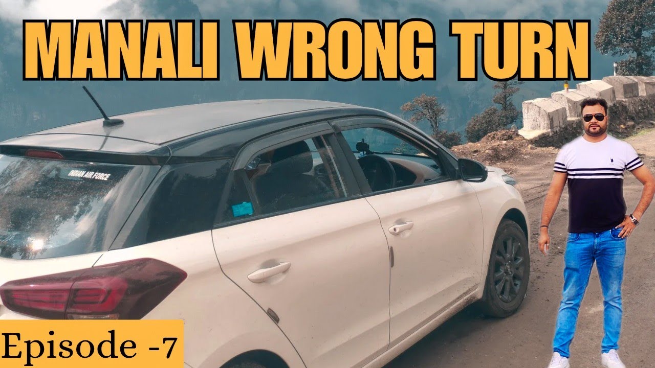Choose the wrong road for Manali Trip | this is Unexpected | Himachal Trip Ep-7 |Today Shimla ...
