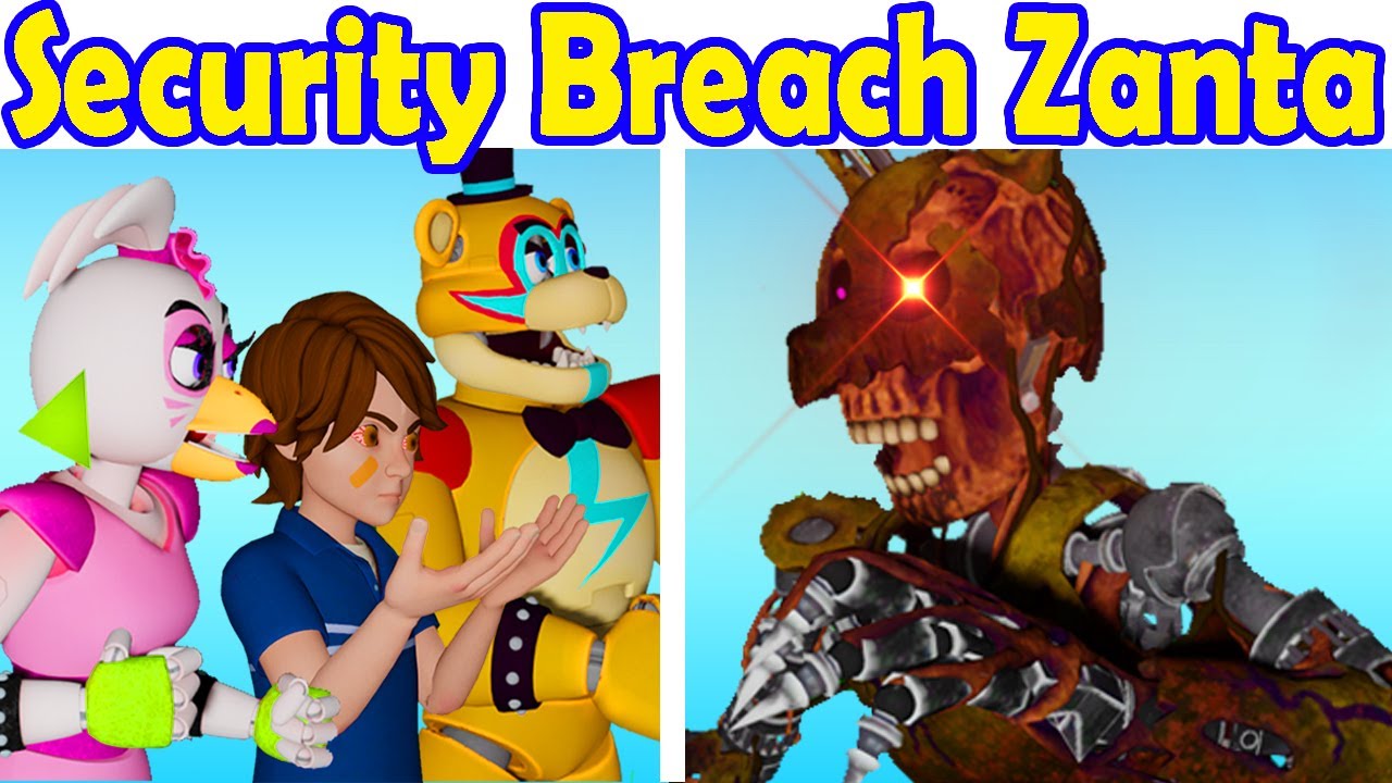 Night Funkin' VS Zanta FNAF Security Breach Sing It (FNF Mod/Hard ...