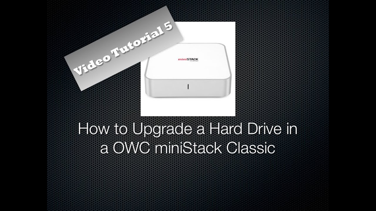 How to Upgrade a Hard Drive in a OWC miniStack Classic - YouTube