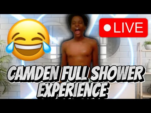 CAMDEN TAKES A SHOWER FOR THE FIRST TIME ON STREAM! - YouTube