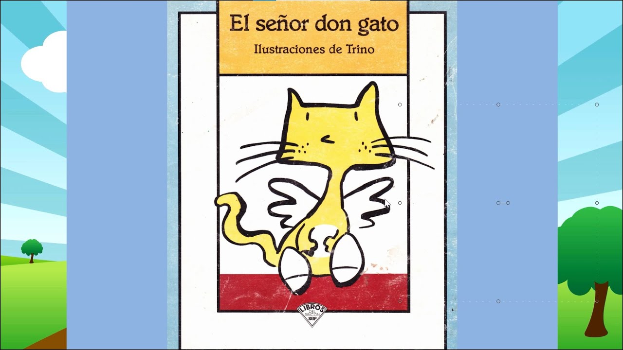 El cuento de " El señor Don Gato " - YouTube