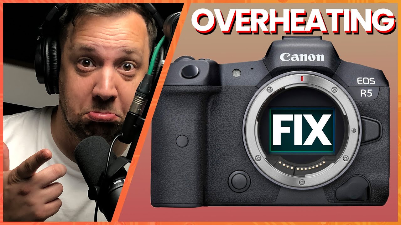 How To Stop Canon EOS R5 & R6 Overheating - Unlimited 8K Video? - YouTube