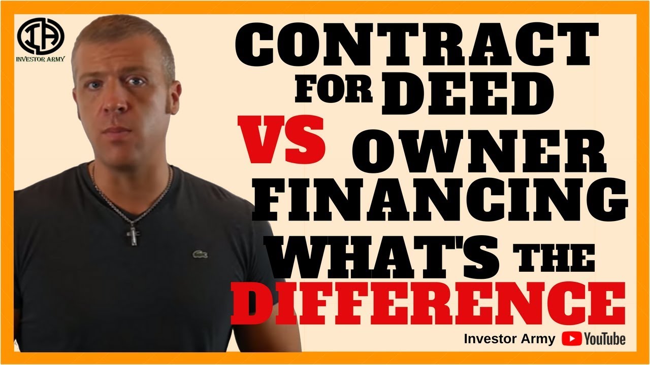 Contract For Deed VS Owner Financing What s The Difference YouTube Contract For Deed VS Owner Financing What s The Difference YouTube