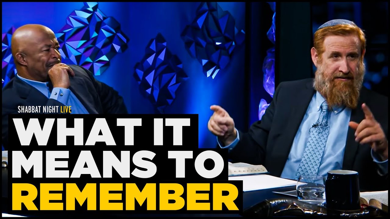 What It Means To Remember | Shabbat Night Live - YouTube