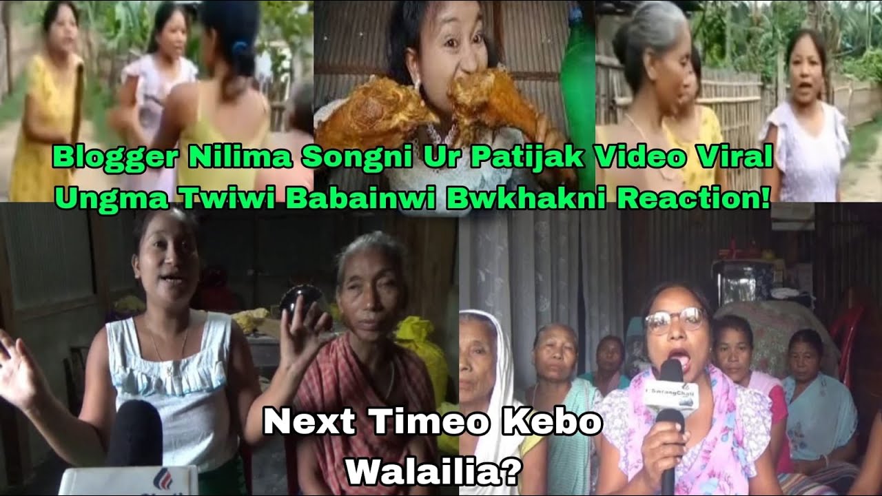 Blogger Nilima Songni Ur Patijak Video Viral Ungma Twiwi Babainwi ...