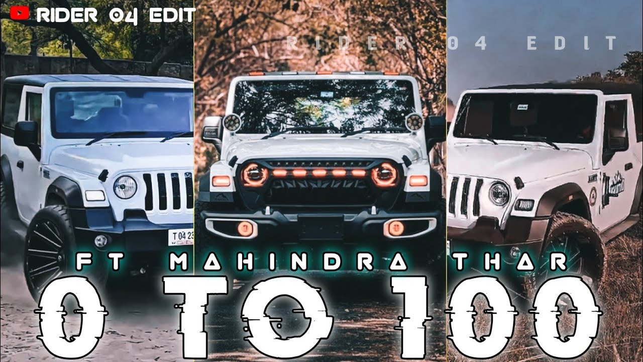 0 TO 100 FT MAHINDRA THAR😈EDIT||Thar Attitude Status|Thar4x4 WhatsApp ...
