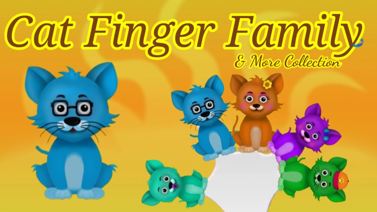 Cat Finger Family Song 01 | Top 05 Cat Finger Family Collection | Daddy ...