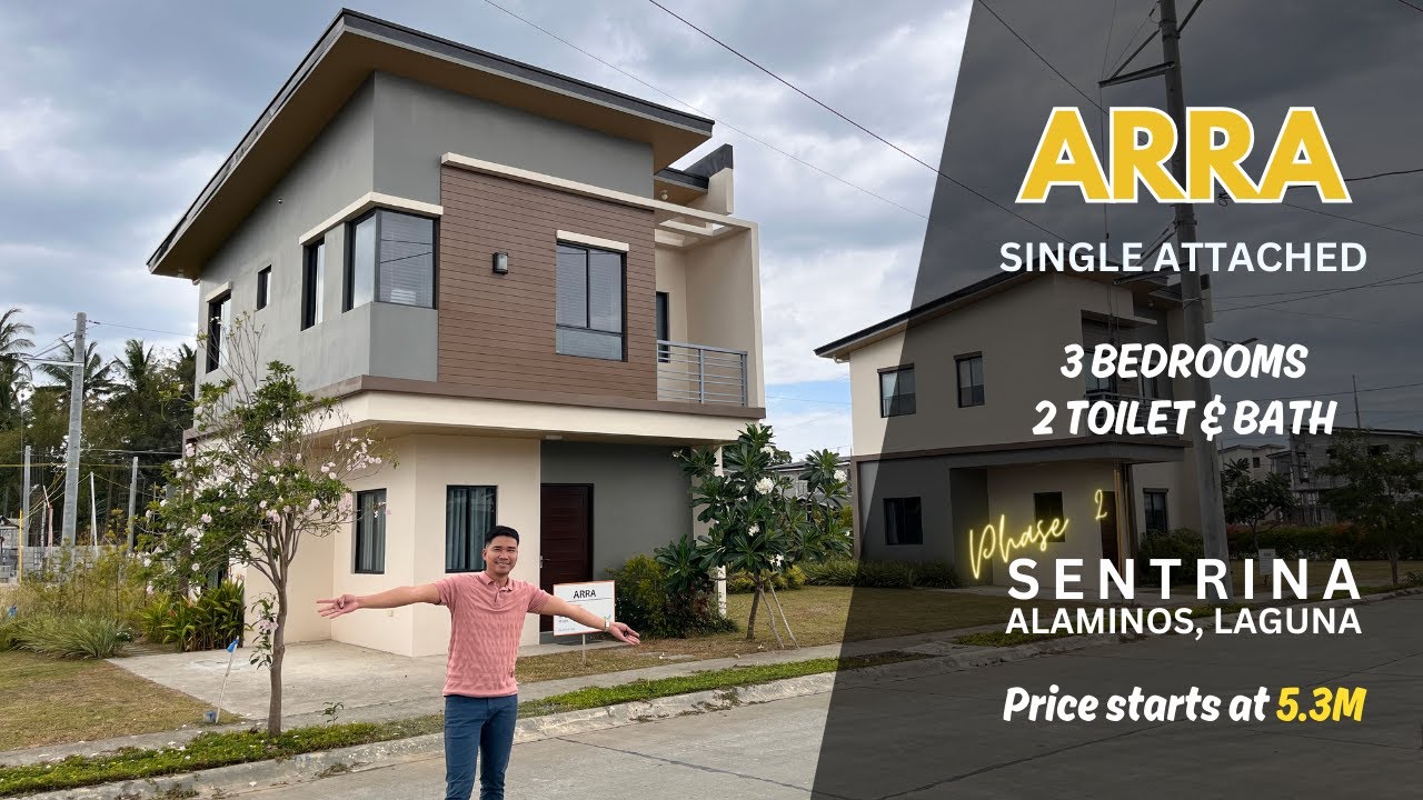 ARRA MODEL | SENTRINA ALAMINOS | PHASE 2 | 3BR 2TB | SINGLE ATTACHED ...