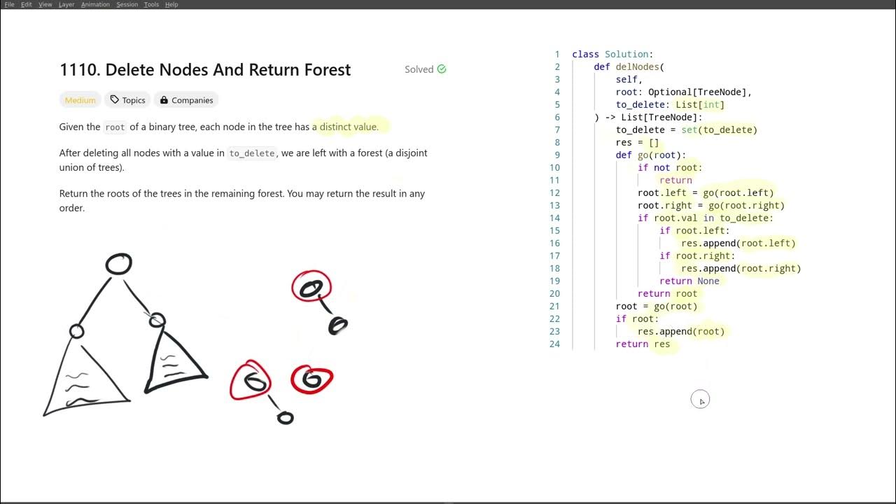 [July 17, 2024, LeetCode daily] 1110. Delete Nodes And Return Forest - Python, solution ...