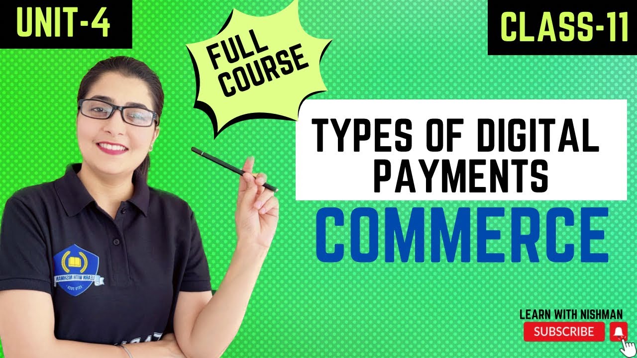 🧾📲Types of Digital Payments | Unit-4 | B.Studies | Class-11 | CBSE ...