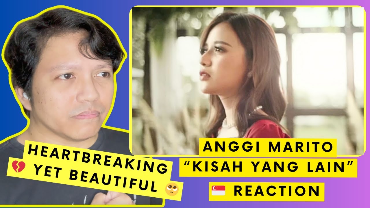 Anggi Marito - Kisah Yang Lain (Official Music Video) | 🇸🇬 REACTION ...