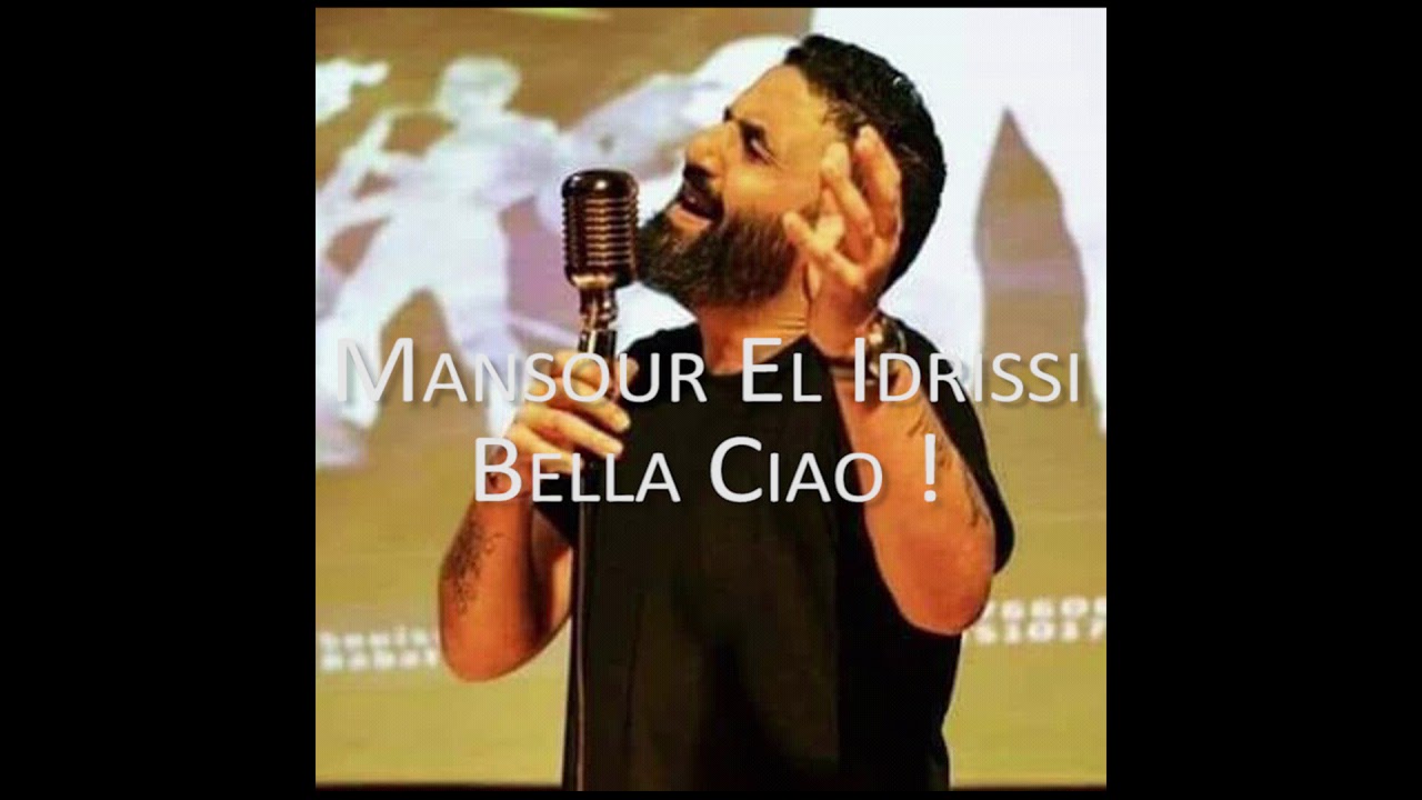 Bella Ciao Mansour El Idrissi - YouTube