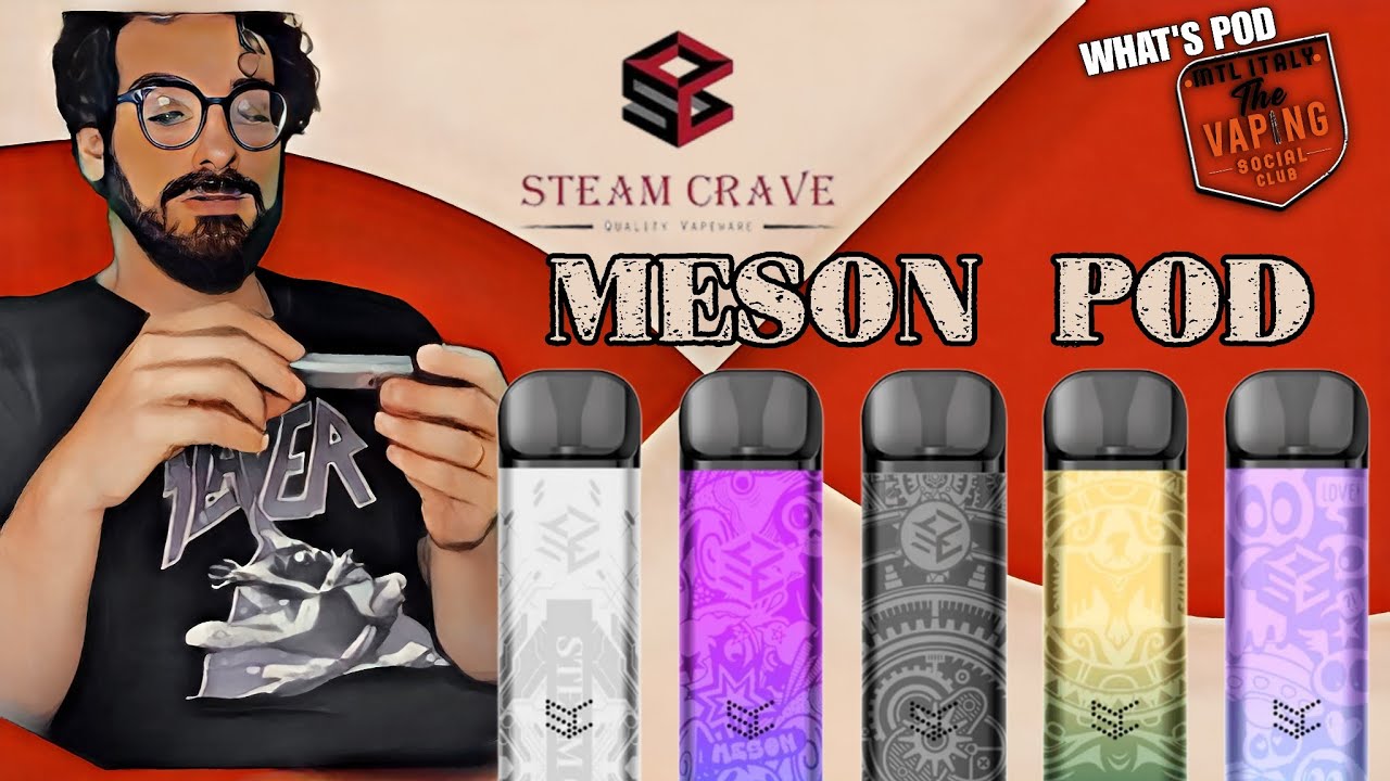WHAT'S POD | MESON POD by STEAM CRAVE - YouTube