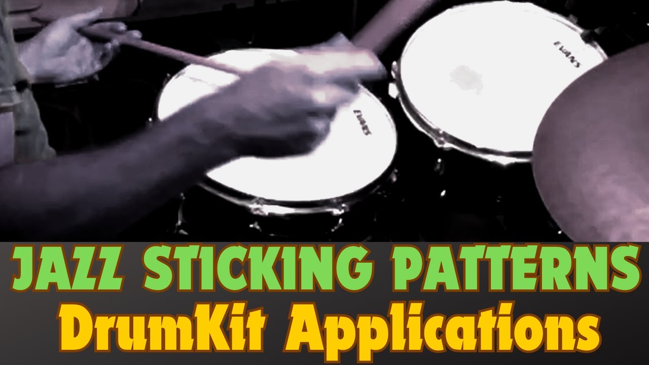 Jazz Sticking Patterns - Groove Applications - YouTube