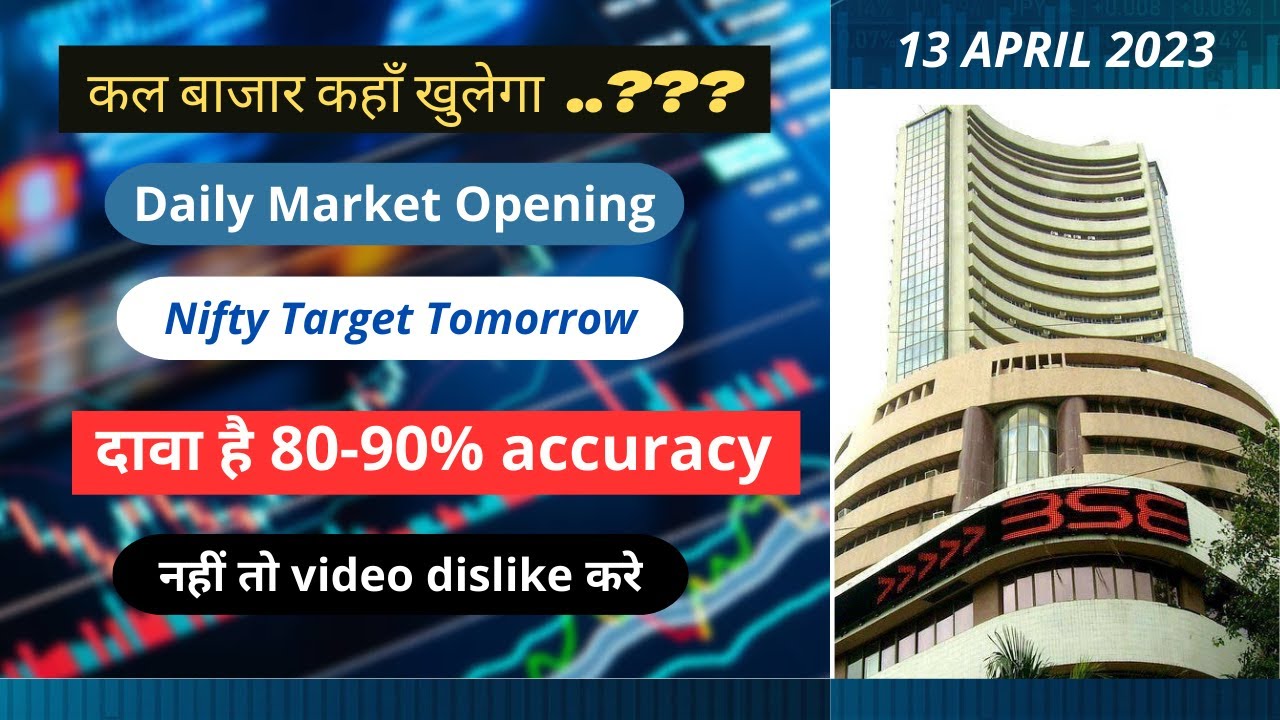 Market analysis for tomorrow | stock market 13 april 2023 | nifty ...