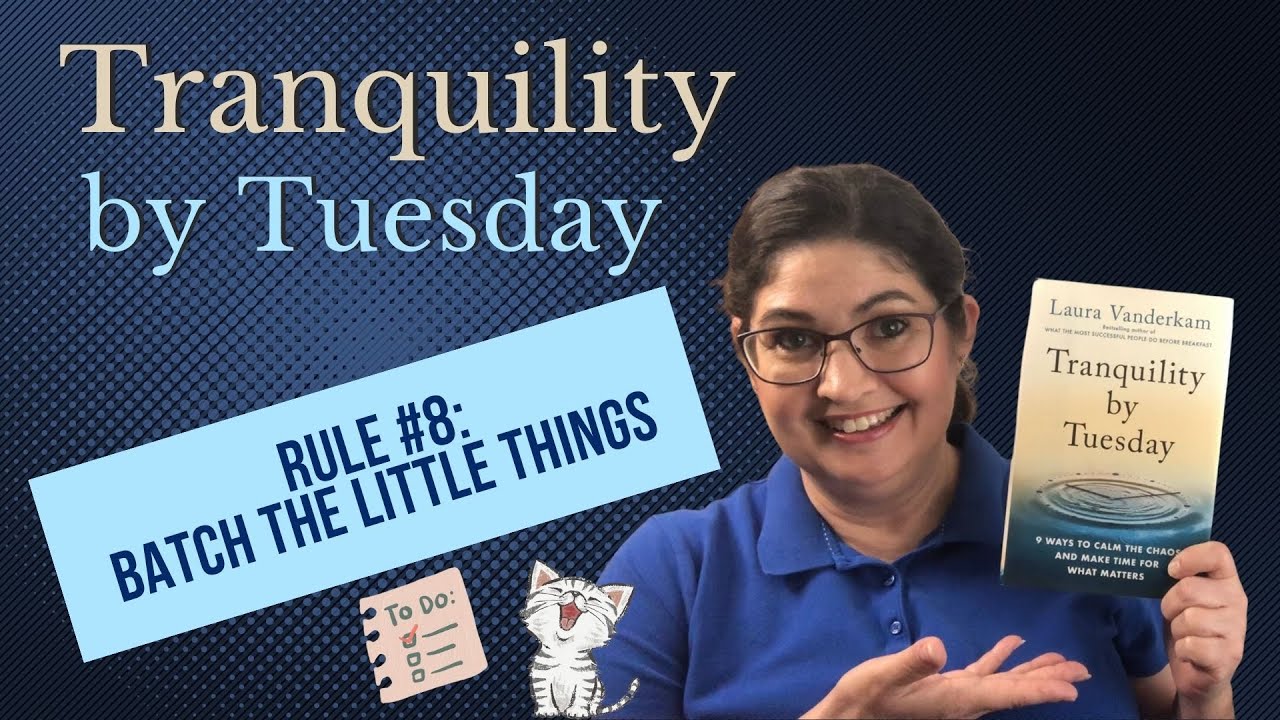 Tranquility By Tuesday | Rule #8 - YouTube