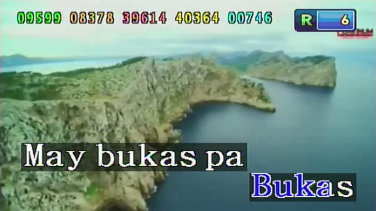 May Bukas Pa - Rico J. Puno (Karaoke/Lyrics/Minus One/Instrumental) HD - YouTube