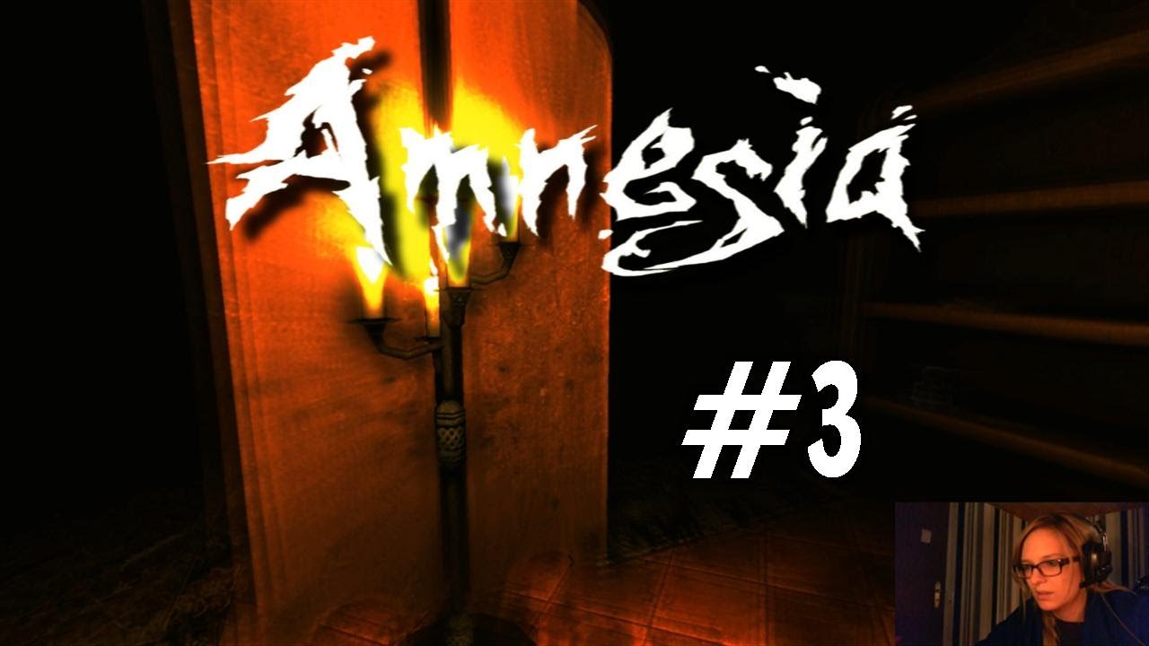 Let's Play Amnesia The Dark Descent #3 - YouTube