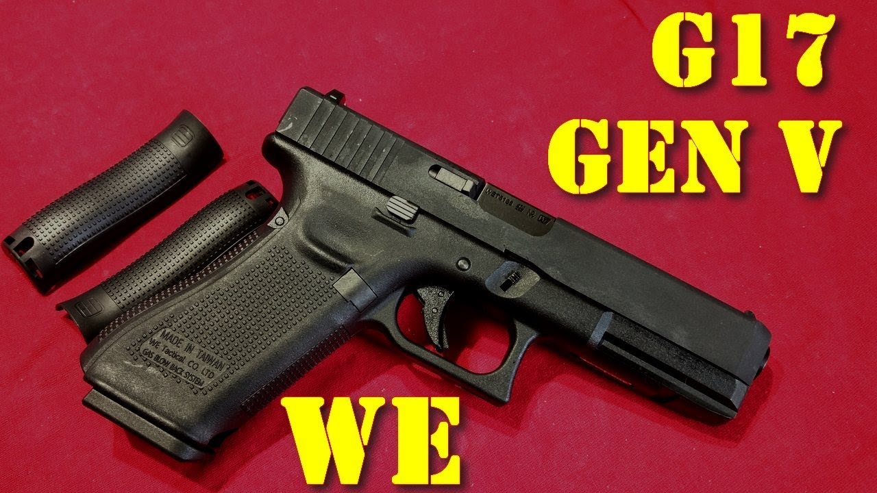 Airsoft - WE G17 GEN V [ENG sub] - YouTube