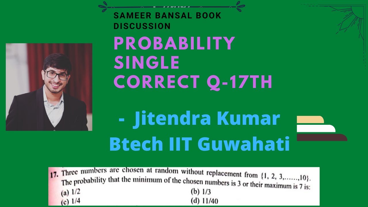 Sameer Bansal Probability Single Correct -17th - YouTube