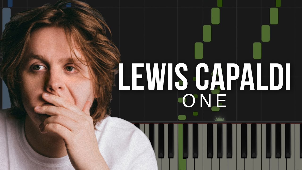 One - Lewis Capaldi | Piano Tutorial - YouTube