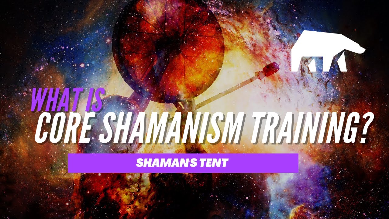 What is core shamanism training? - YouTube