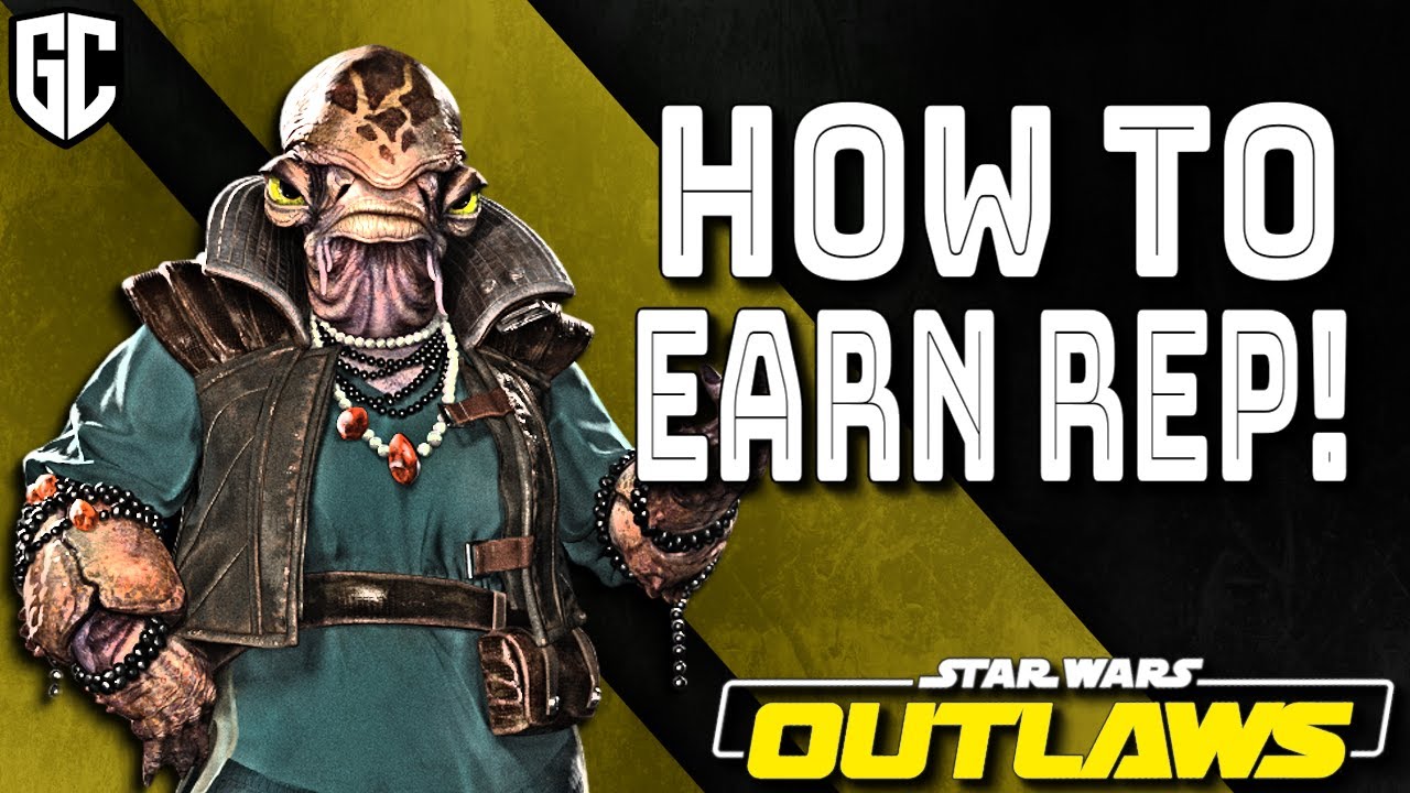 Star Wars Outlaws: Full Reputation Guide - YouTube